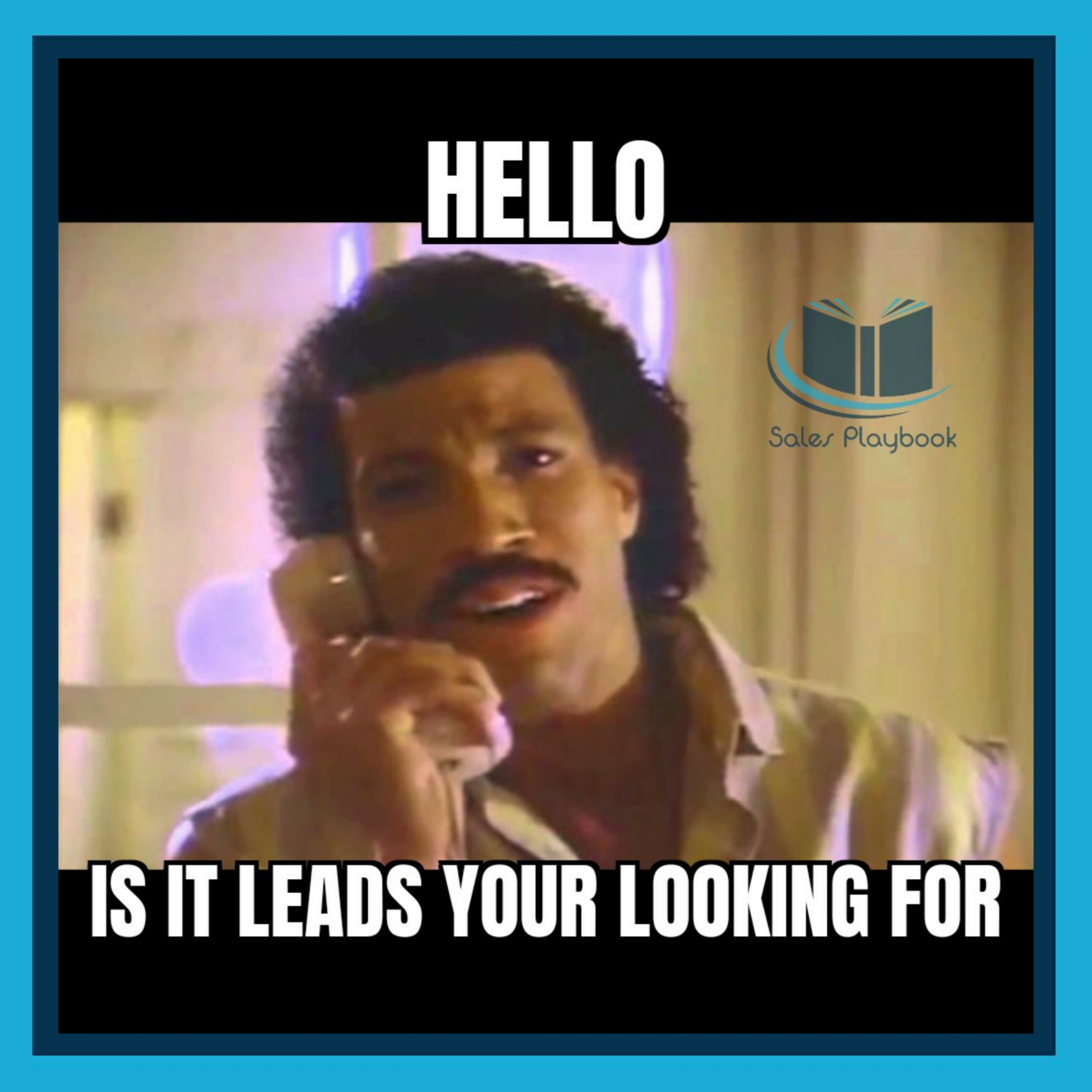 Sales Memes - Page 7 of 23 - Sales Playbook